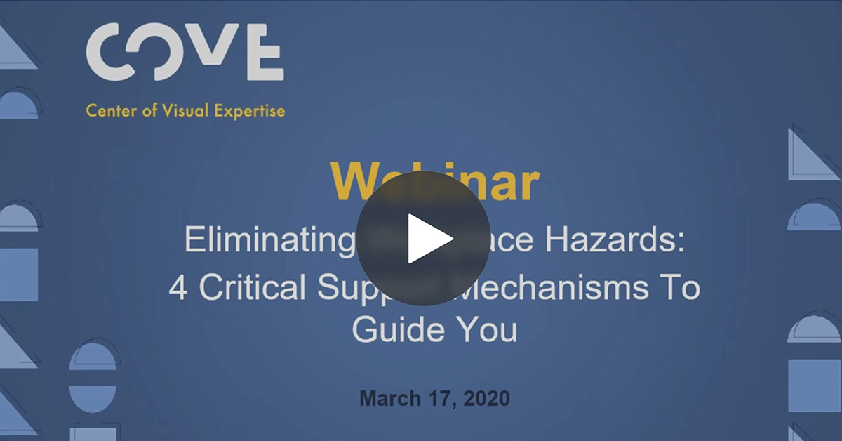 4 Critical Support Mechanisms to Help Eliminate Workplace Hazards